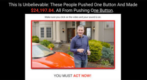 Push Button System Scam Review - If I Hear "Push The Button" One More ...