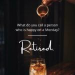 101 Retirement Quotes to Enjoy Freedom