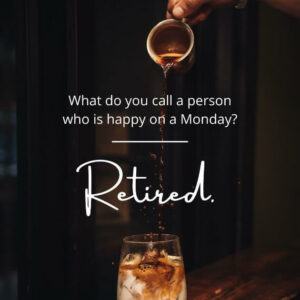 101 Retirement Quotes to Enjoy Freedom